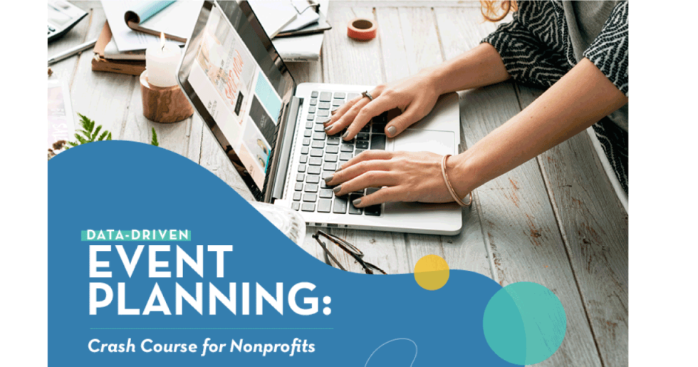 Data-Driven Event Planning: Crash Course for Nonprofits | Charity Dynamics